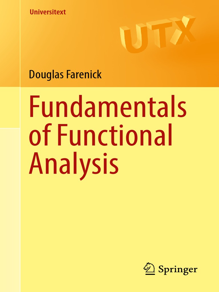 Fundamentals of Functional Analysis | PDF | Set (Mathematics) | Real Number Fundamentals of Functional Analysis | PDF | Set (Mathematics) | Real Number