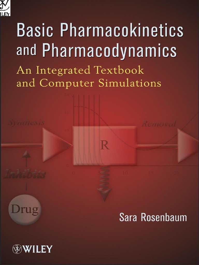 Basic Pharmacokinetic and Pharmacodynamic - Sara - E. - Rosenbaum | PDF ...