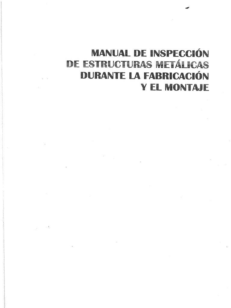 Manual de Inspeccion de Estructuras Metalicas | PDF