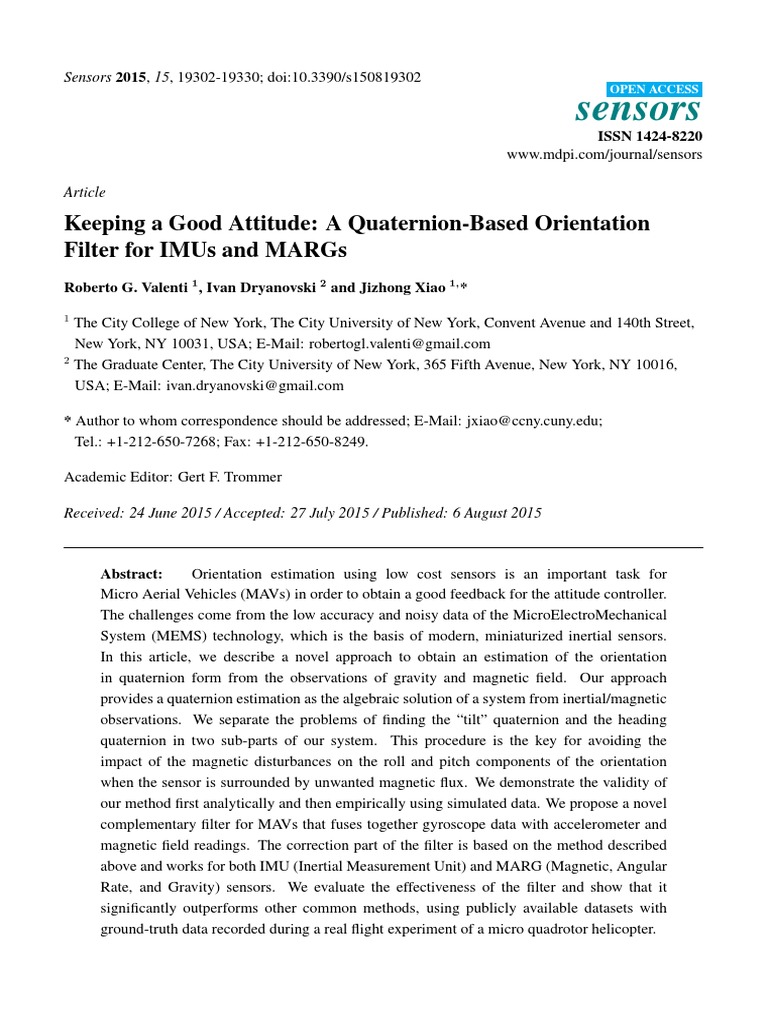 Sensors: Keeping A Good Attitude: A Quaternion-Based Orientation Filter For Imus and Margs ...