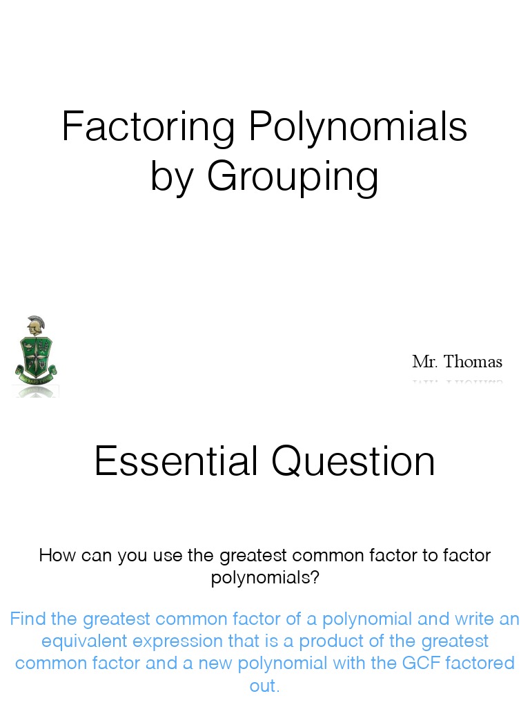 Factoring Polynomials by Grouping Pt. 1 | PDF | Factorization | Polynomial