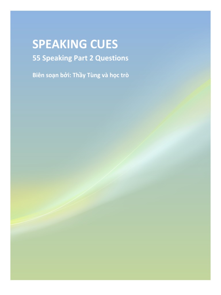 Speaking Cues - 55 Speaking Part 2 Questions | PDF | Lion | Facebook