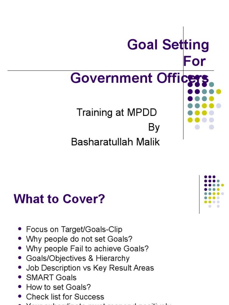 Goal Setting For Government Officers: Training at MPDD by Basharatullah ...
