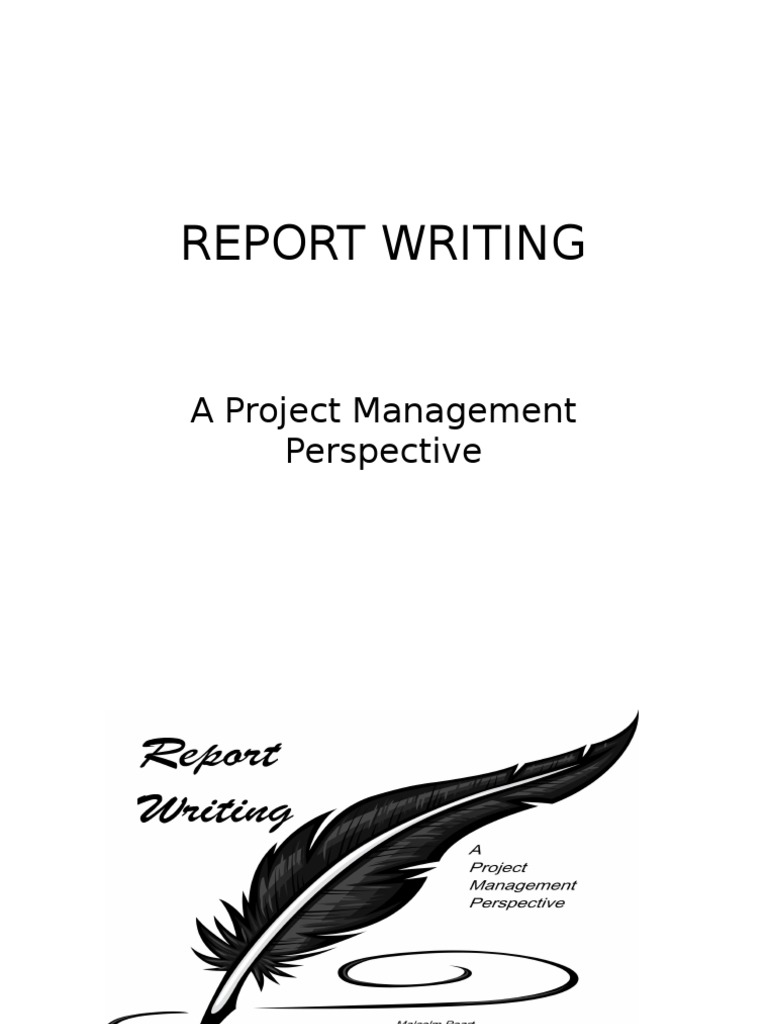 Report Writing - Project Management Perspective | PDF | Project ...