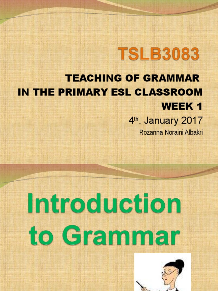 Grammar Teaching in Primary ESL Classrooms | PDF | Word | Lexicon
