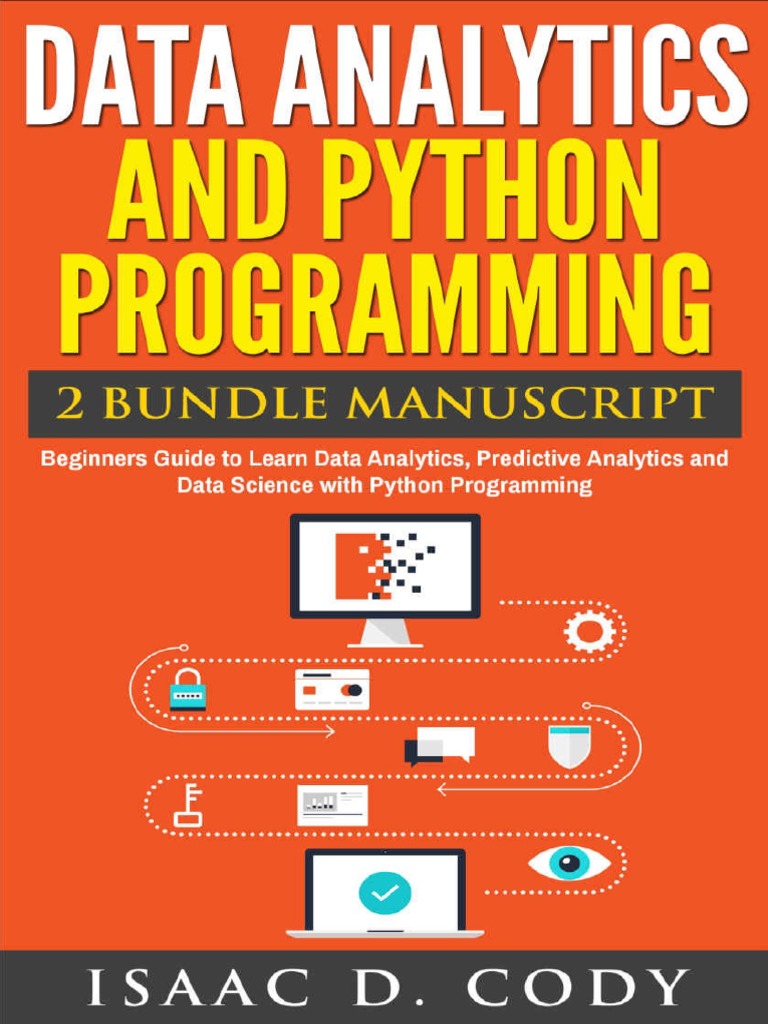 Data Analytics and Python Programming 2 Bundle Manuscript - Isaac D ...