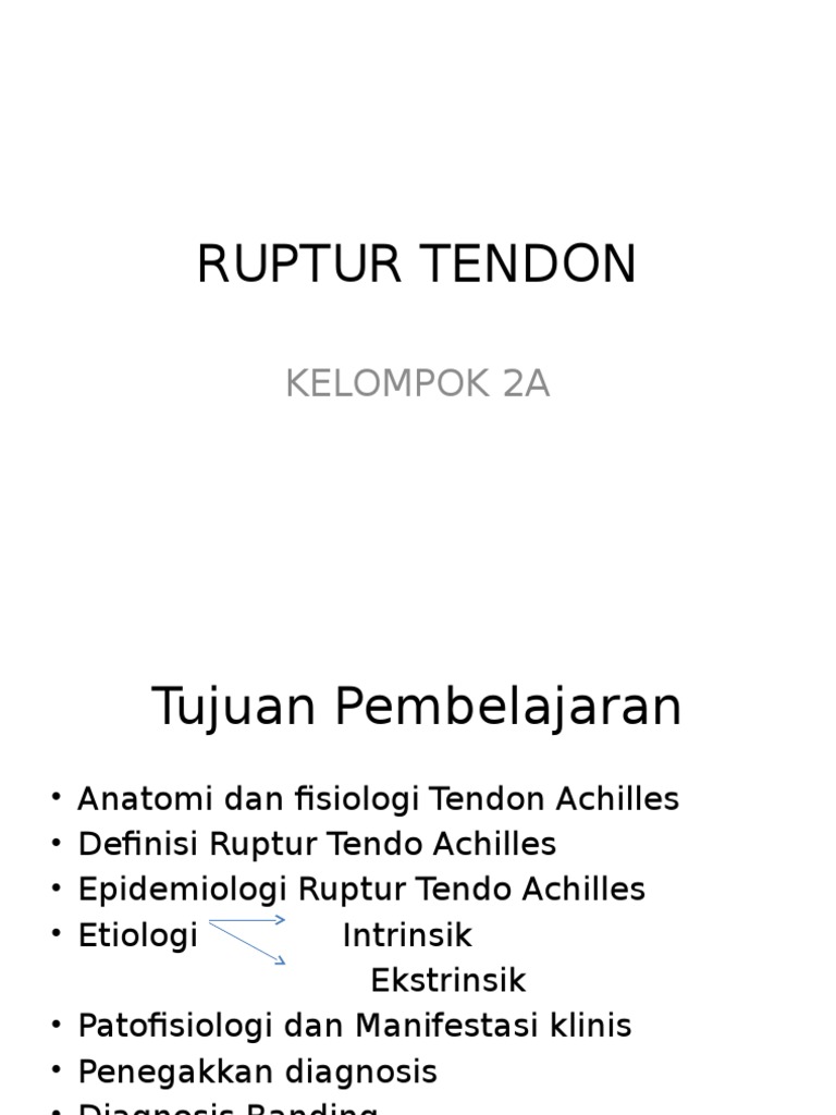Tutor 4 - Ruptur Tendon Achilles | PDF | Ilmu Sosial