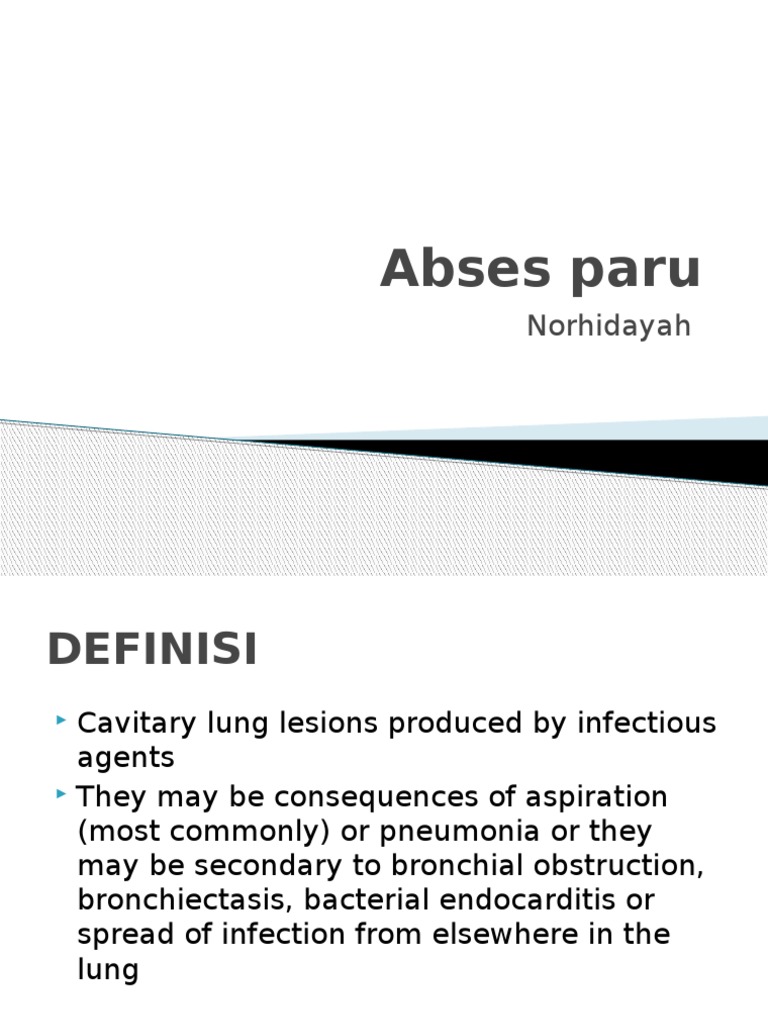 Abses Paru | PDF | Pneumonia | Microbiology