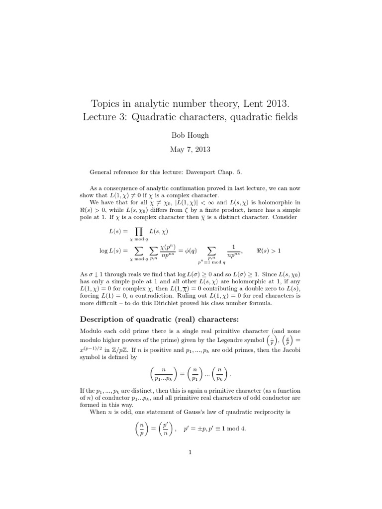 Topics in Analytic Number Theory, Lent 2013. Lecture 3: Quadratic ...