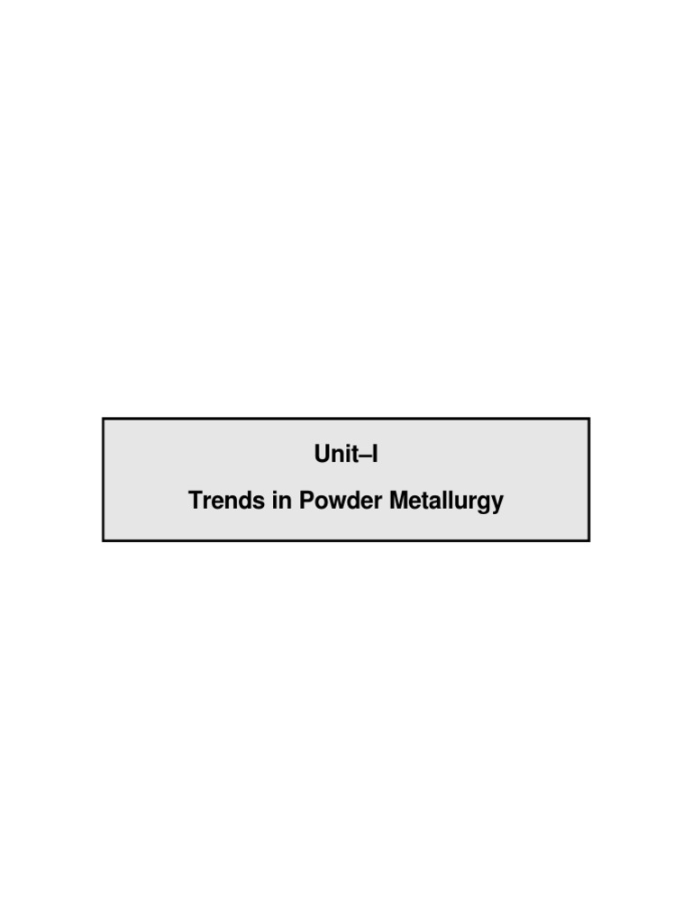 Trends in Powder Metallurgy | PDF | Sintering | Copper