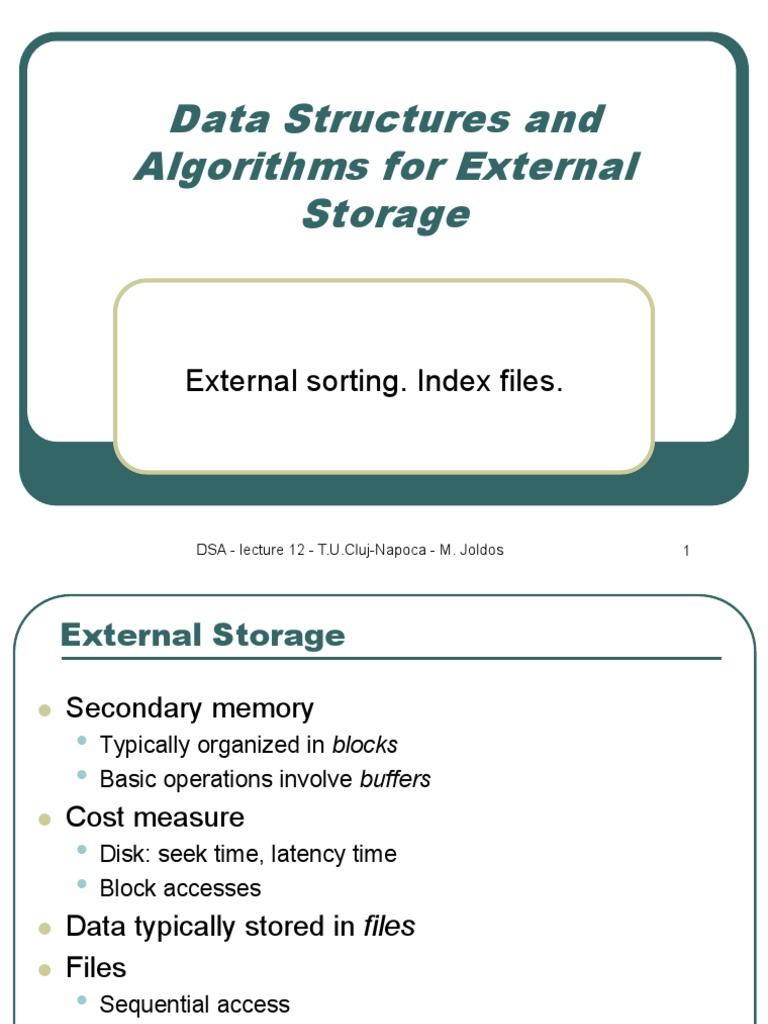 Data Structures and Algorithms For External Storage: External Sorting. Index Files | PDF ...