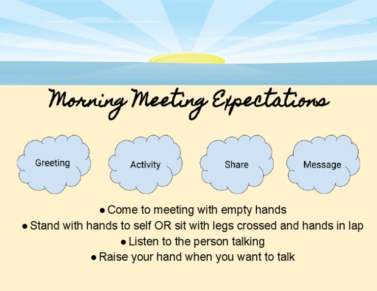 Morning Meeting Expectations | PDF | Language Arts & Discipline