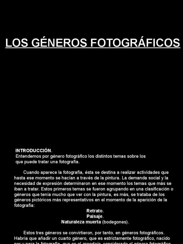 Los diversos géneros fotográficos: una exploración de los temas y ...