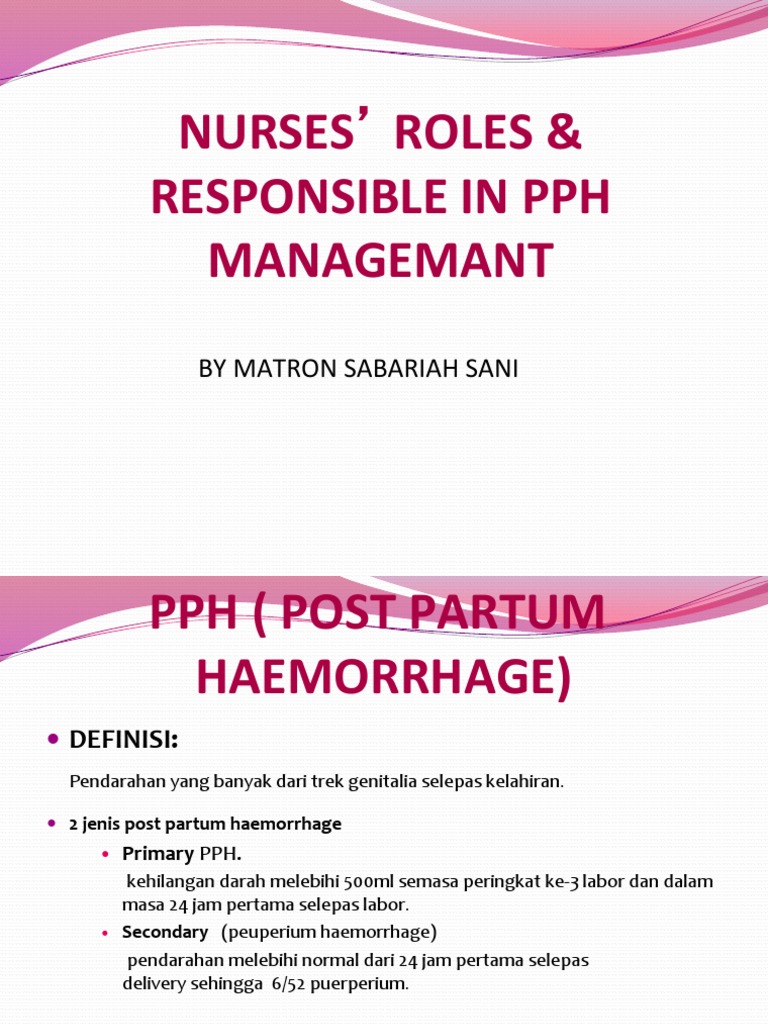 PPH - Nurse Role and Responsibilities in PPH | PDF