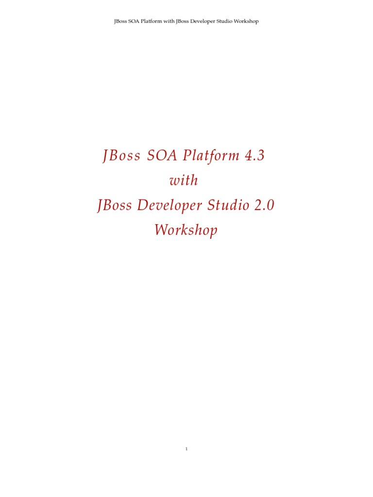 JBoss SOA Platform With JBoss Developer Studio Workshop | PDF | Java ...