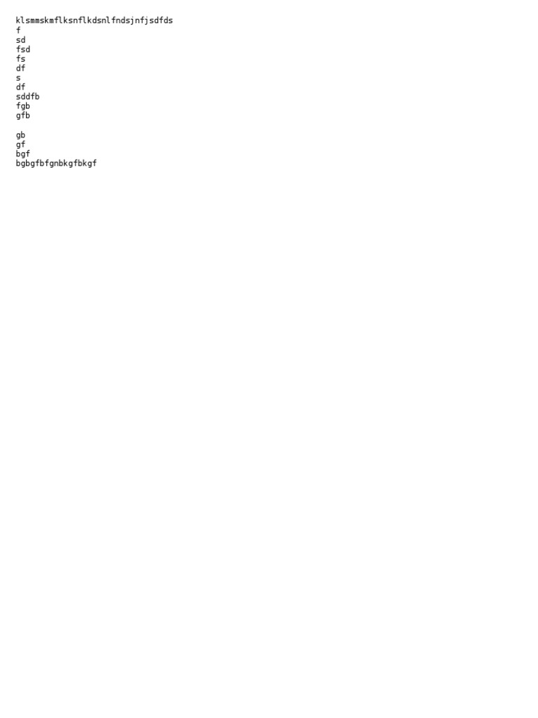 Klsmmskmflksnflkdsnlfndsjnfjsdfds F SD FSD Fs DF S DF SDDFB FGB GFB GB ...