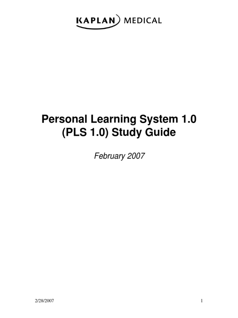 Personal Learning System 1.0 (PLS 1.0) Study Guide: February 2007 ...