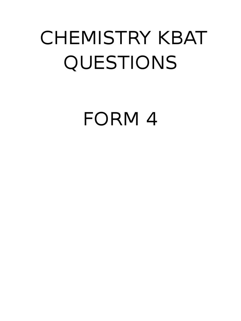 Chemistry Kbat Questions. Form 4 | PDF | Atoms | Molar Concentration