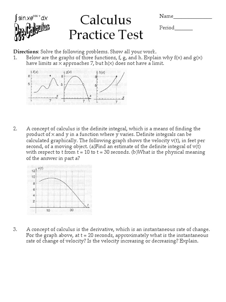 Calculus Practice Test: Directions: Solve The Following Problems. Show ...