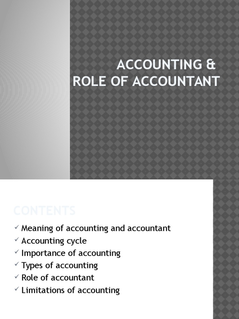 Accounting & Role of Accountant | PDF | Accounting | Financial Audit