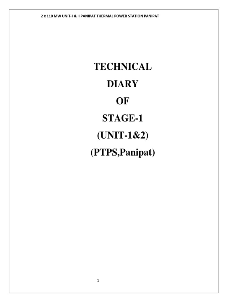 Technical Diary OF Stage-1 (UNIT-1&2) (PTPS, Panipat) : 2 X 110 MW Unit-I & Ii Panipat Thermal ...