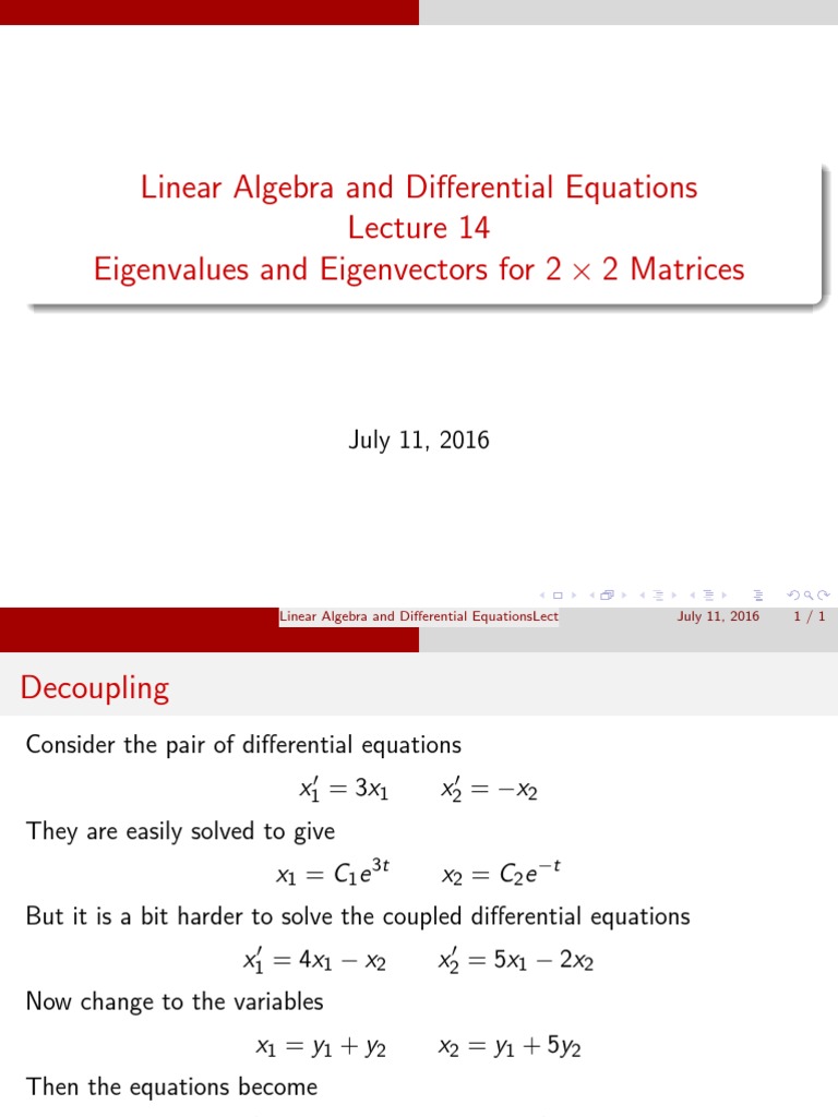 Linear Algebra and Differential Equations Eigenvalues and Eigenvectors For 2 × 2 Matrices | PDF ...