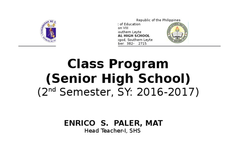 Class Program (Senior High School) : (2 Semester, SY: 2016-2017) | PDF