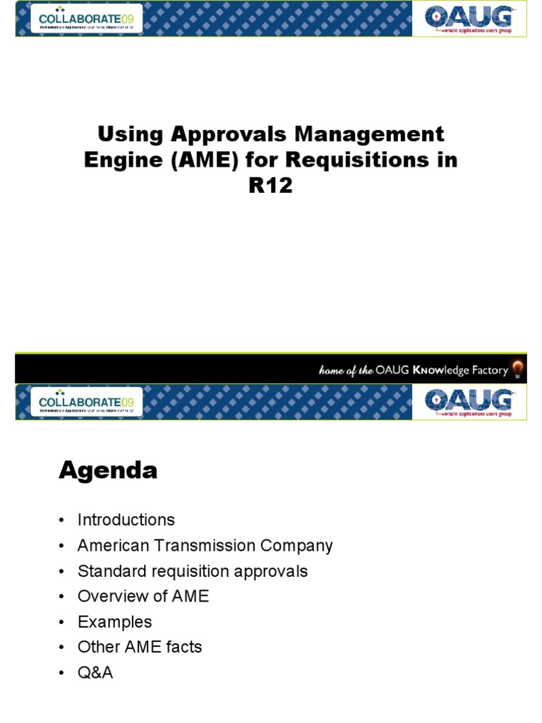 Using Approvals Management Engine (AME) For Requisitions in R12 | PDF ...