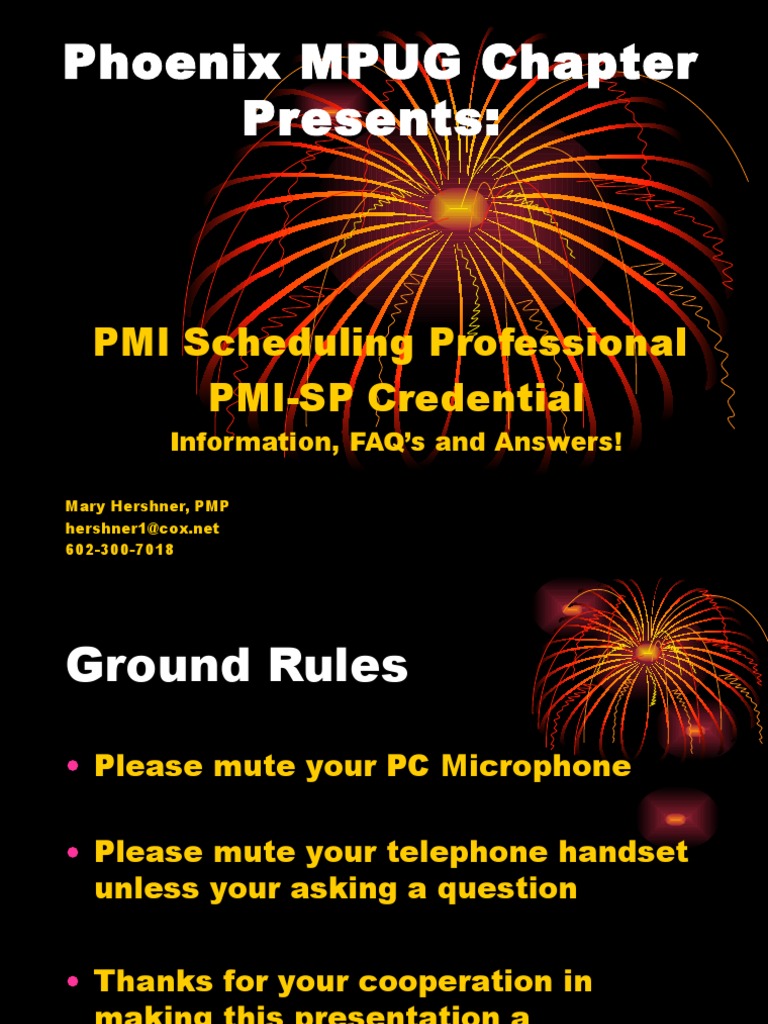 Phoenix MPUG Chapter Presents:: PMI Scheduling Professional PMI-SP ...