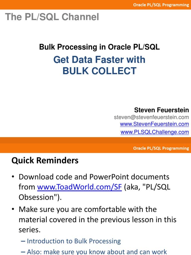 The PL/SQL Channel: Get Data Faster With Bulk Collect | PDF