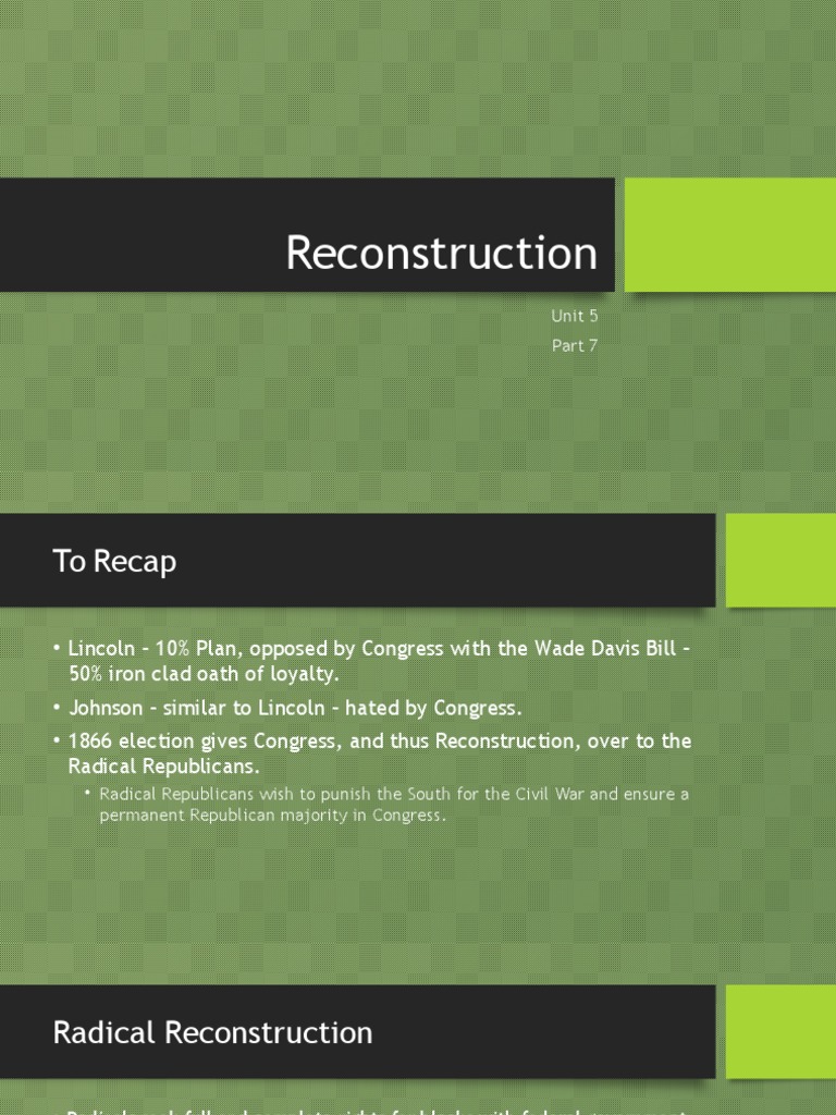 Reconstruction Part 2 | PDF | Reconstruction Era | United States Congress