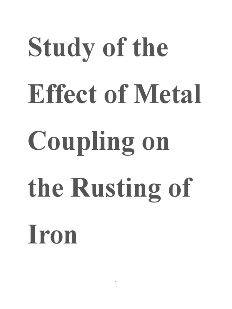 Study of the Effect of Metal Coupling On | Rust | Corrosion