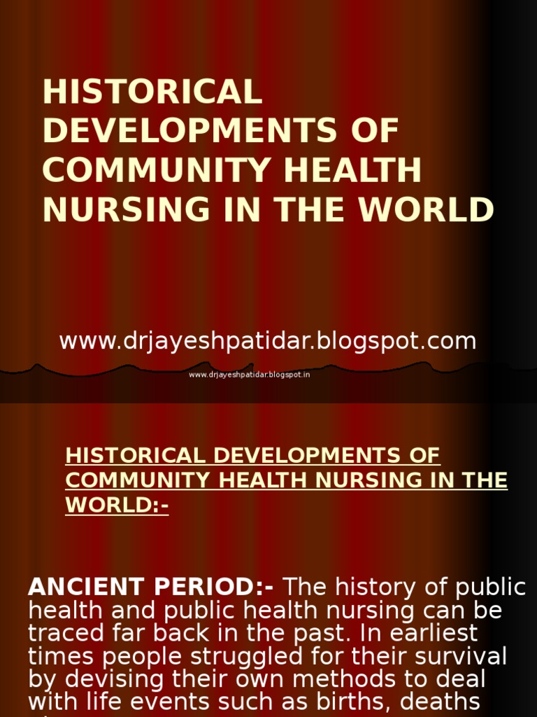 Historical Developments of Community Health Nursing in The World | PDF ...