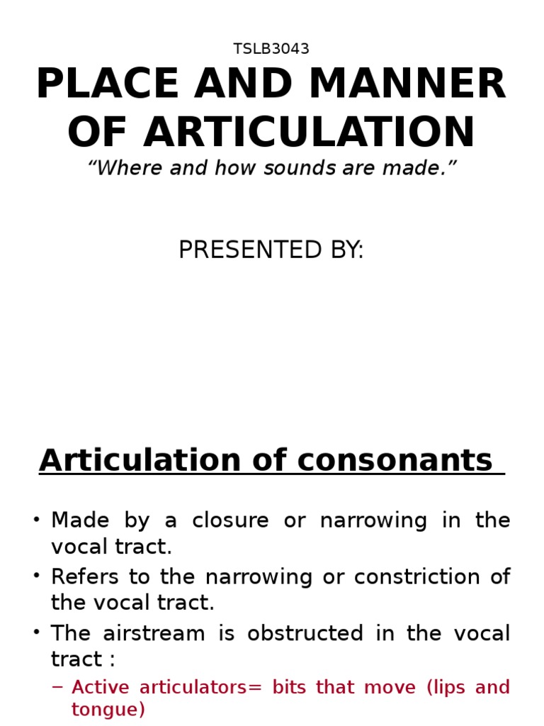 Place and Manner of Articulation | PDF | Phonology | Human Voice
