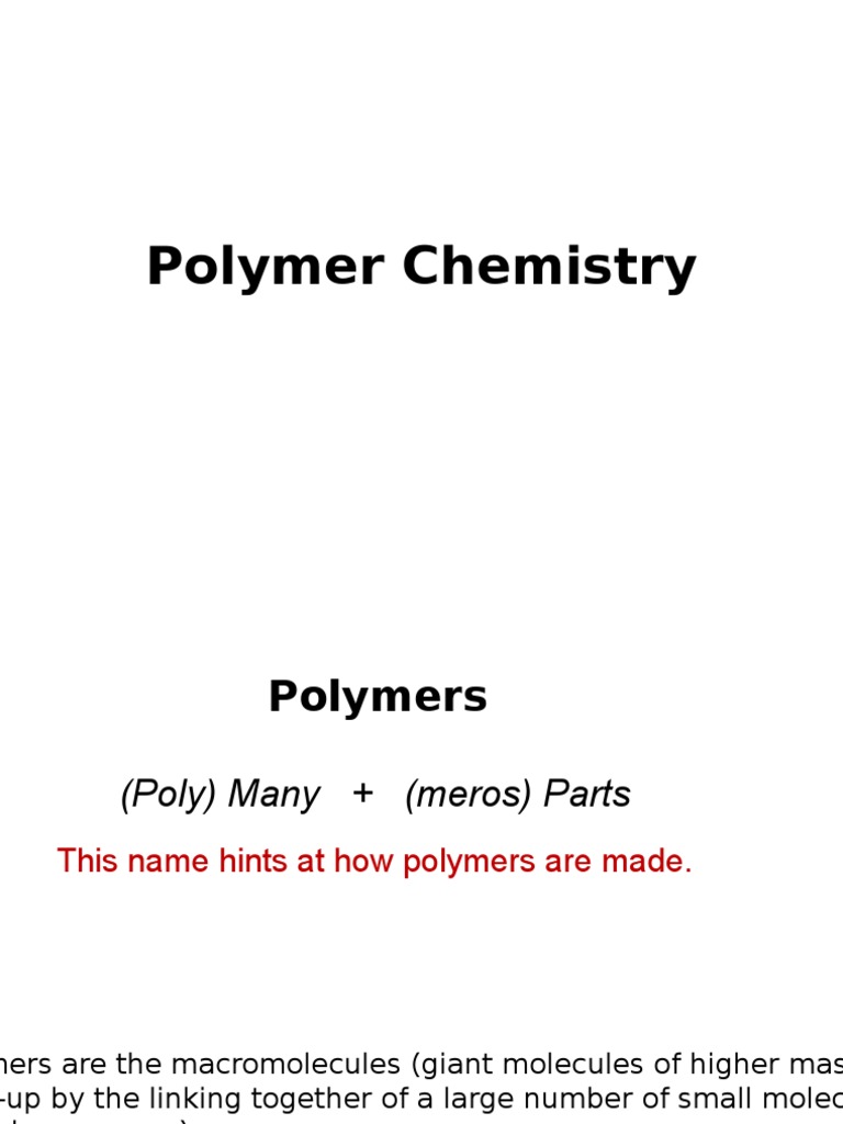 Polymer Basics for Chemistry Students | PDF | Polymerization | Polymers