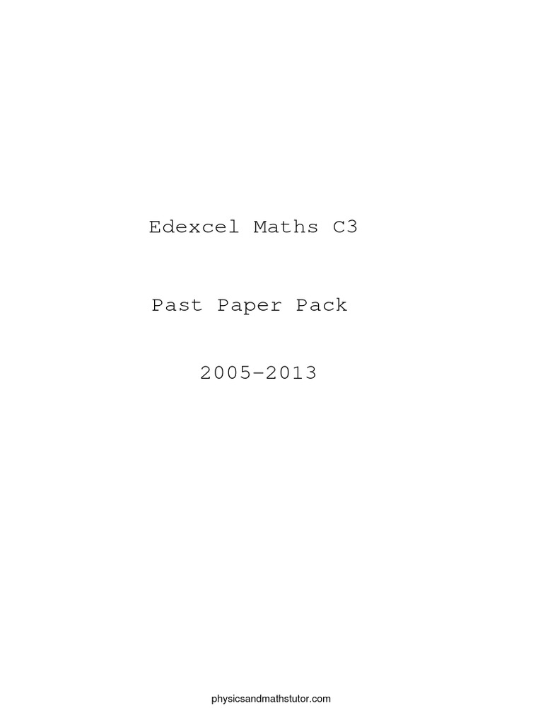 Combined QP - C3 Edexcel PDF | PDF | Trigonometric Functions | Sine