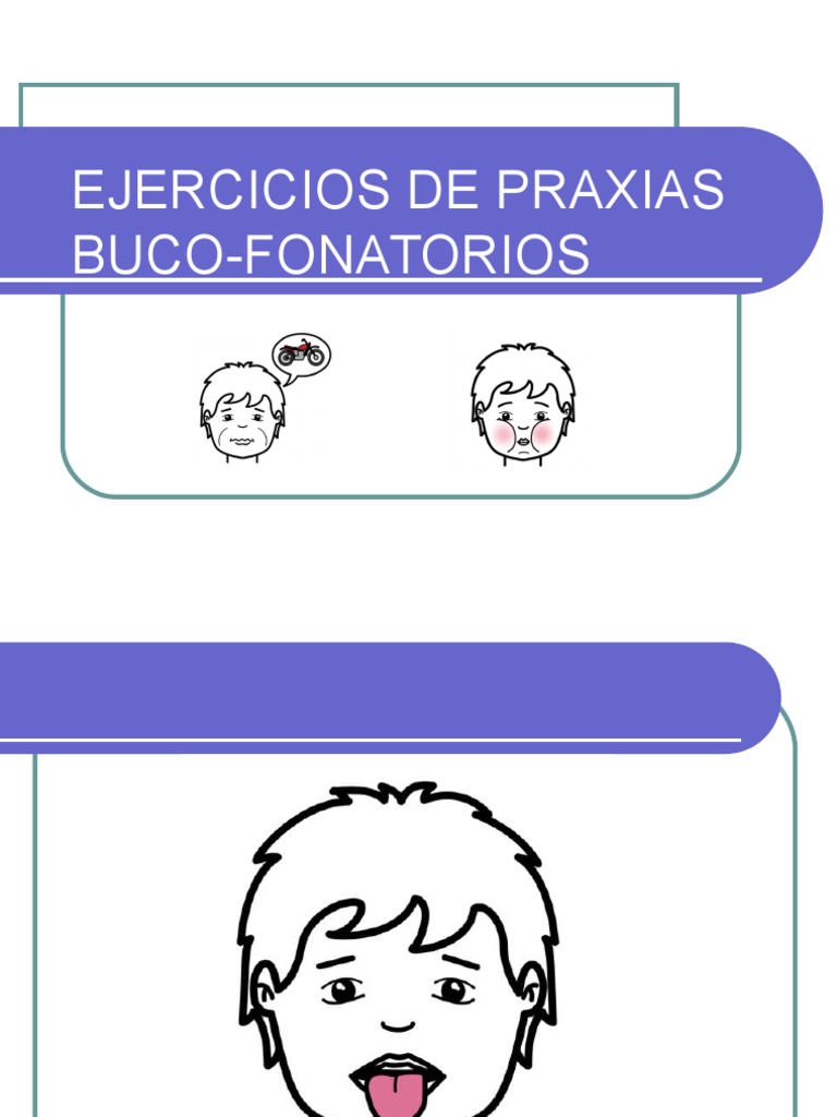 Praxias buco-fonatorias.ppt
