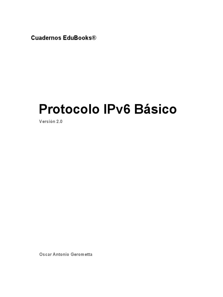 Protocolo IPv6 Básico Versión 2.0 | PDF | Yo Pv6 | Protocolos de internet