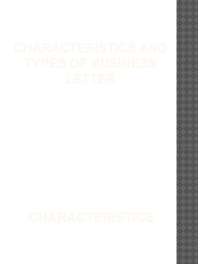 Characteristics & Types of Business Letter | PDF