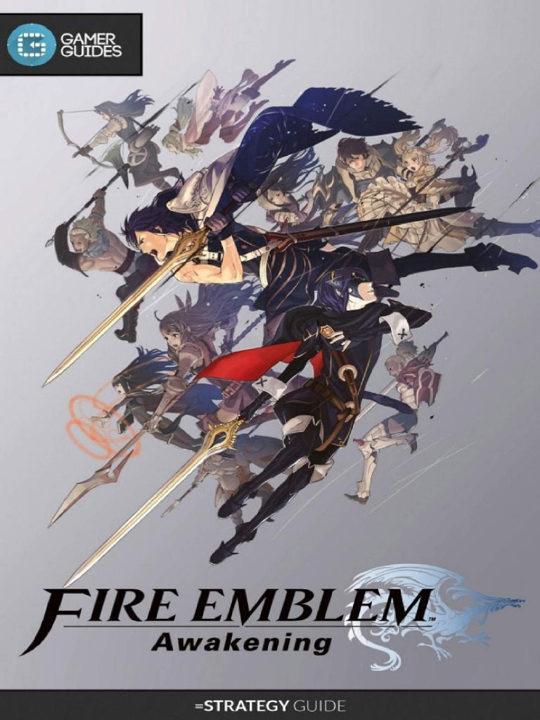 Fire Emblem - Awakening Strategy Guide by Gamer Guides | PDF | Video ...