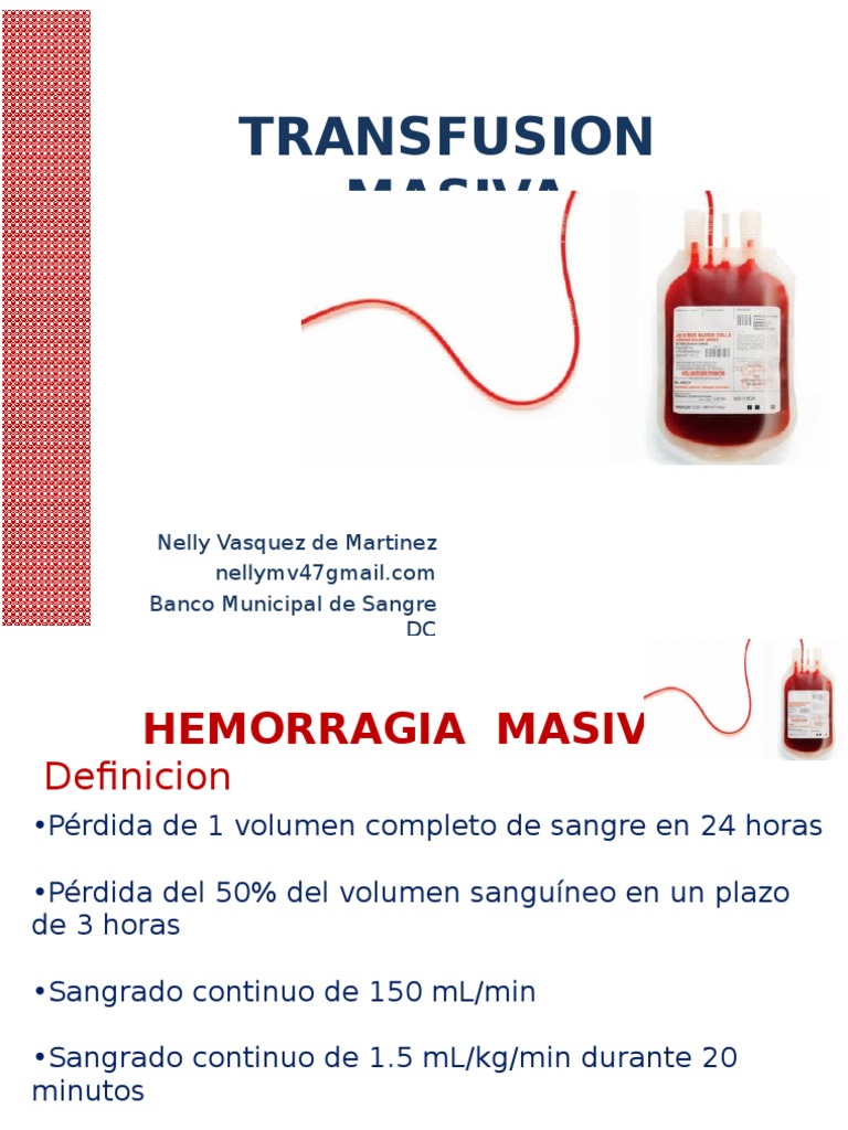 Transfusion Masiva. 2016