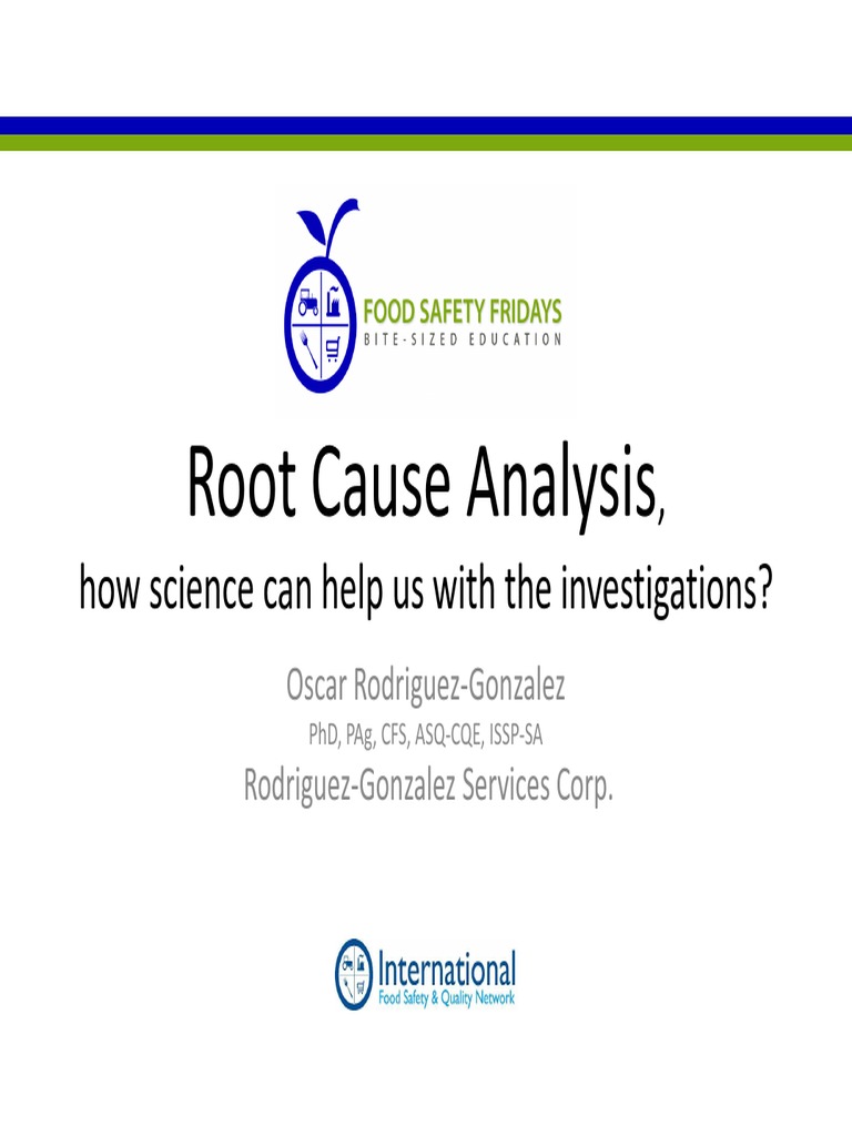 Root Cause Analysis - How Science Can Help Us With The Investigations ...