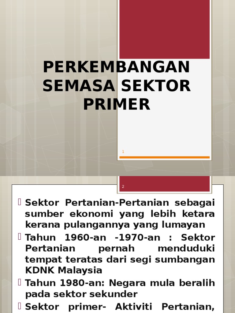 Perkembangan Semasa Sektor Primer | PDF