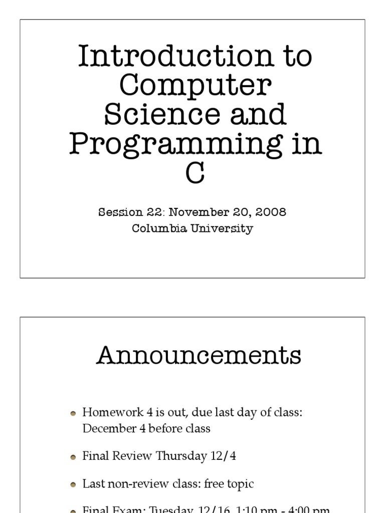 Introduction To Computer Science and Programming in C: Session 22 ...