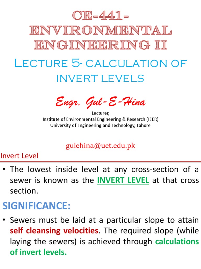 Lecture 5-Calculation of Invert Levels: Engr. Gul-E-Hina | PDF | Sanitary Sewer | Slope
