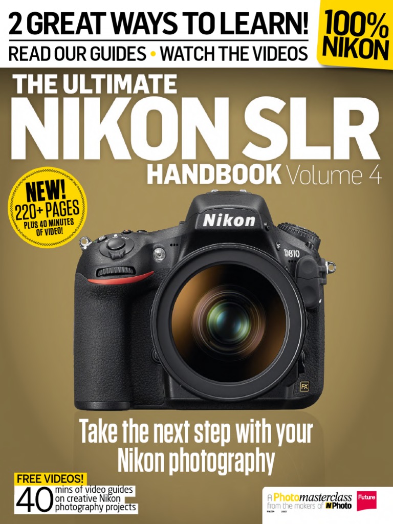 Ultimate Nikon SLR Handbook Volume 4 | Exposure (Photography) | Shutter ...