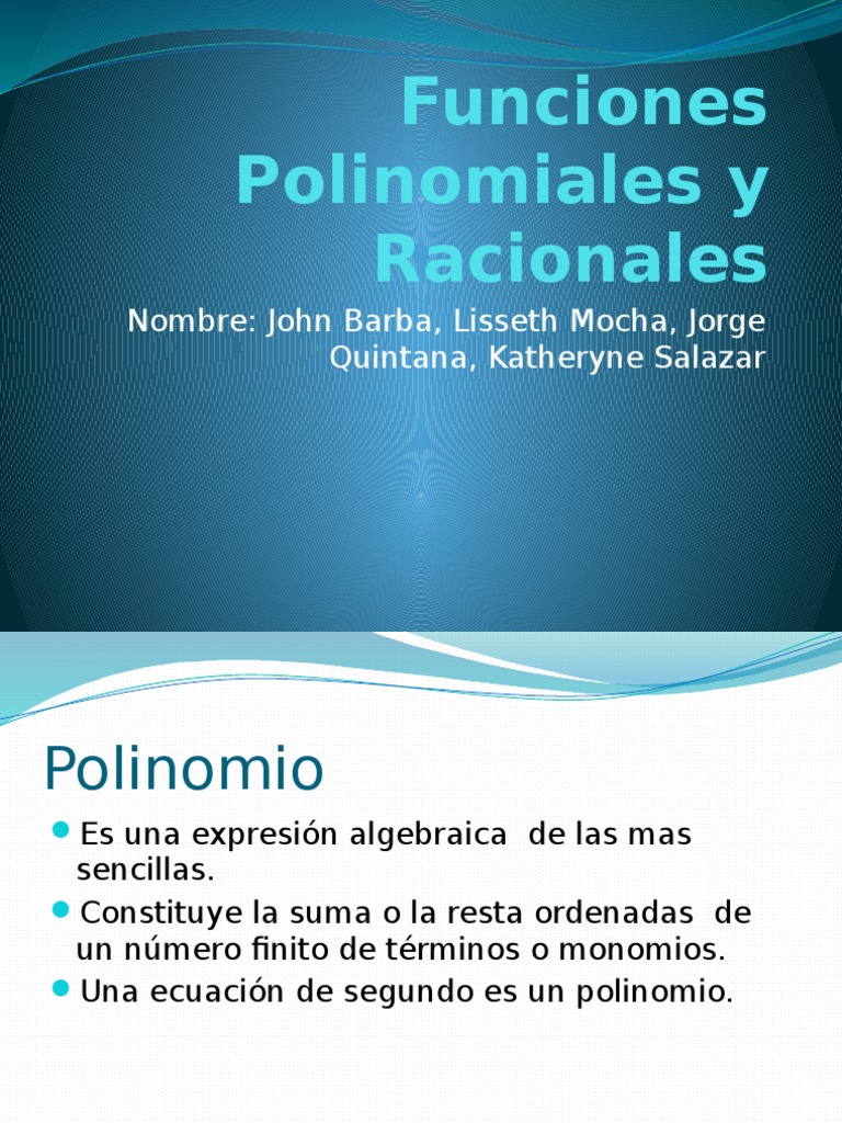 Funciones Polinomiales y Racionales | PDF | Ecuaciones | Número racional