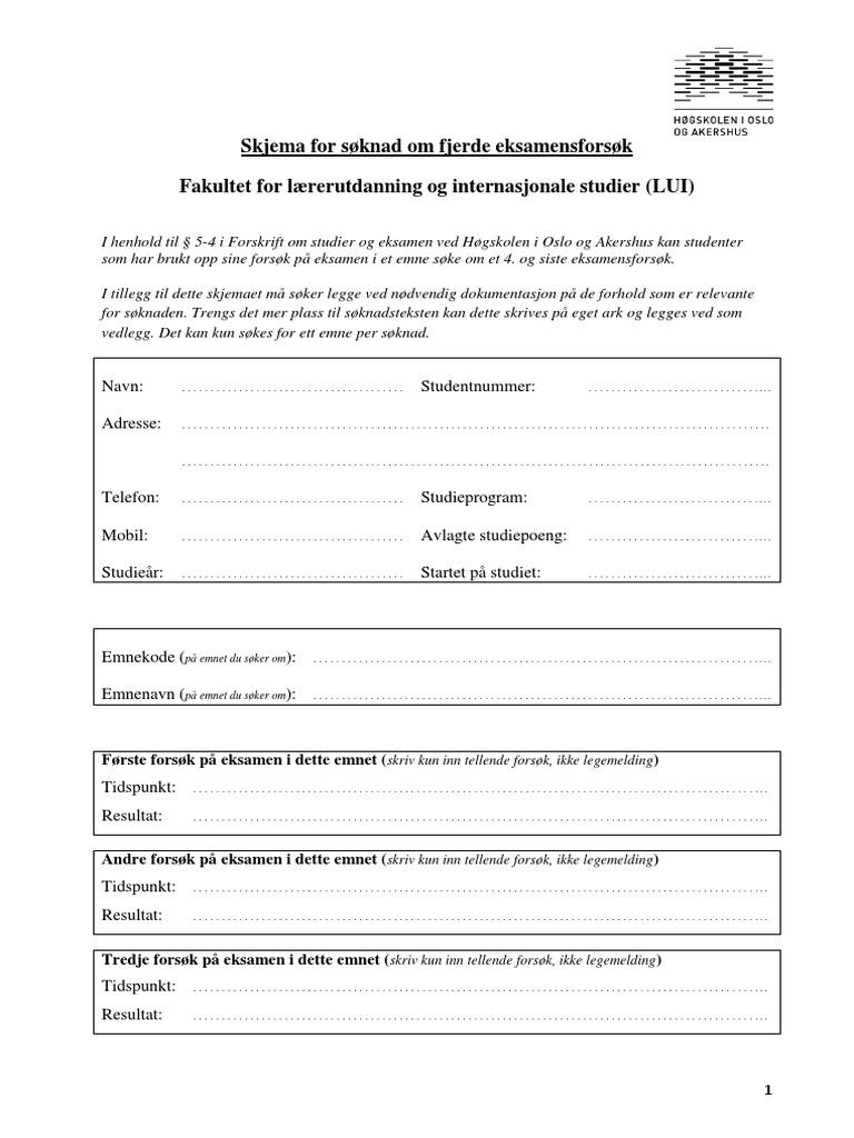 Skjema For Søknad Om Fjerde Eksamensforsøk Ved LUI | PDF