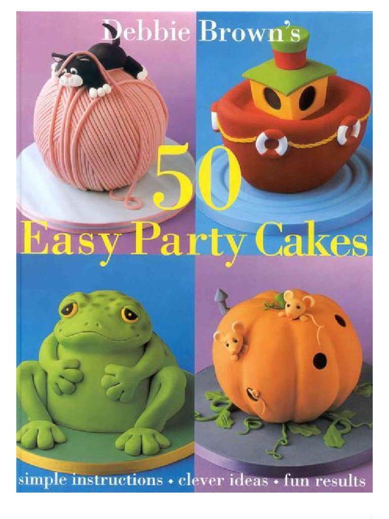 50 Easy Party Cakes | PDF