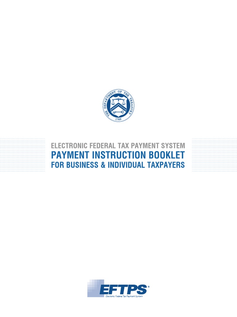 IRS EFTPS Instructions | PDF | Tax Return (United States) | Income Tax ...